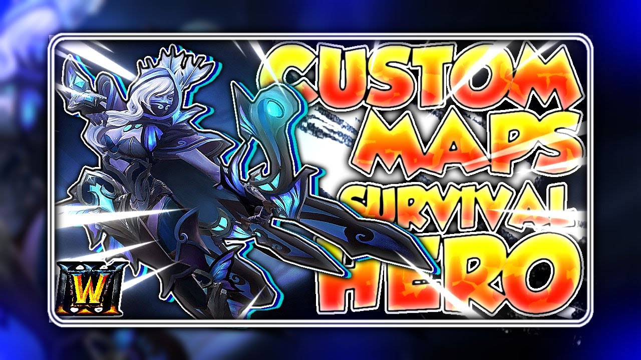 WARCRAFT 3 REFORGED - CUSTOM MAP - SURVIVAL HERO - ESTO QUE ES ...