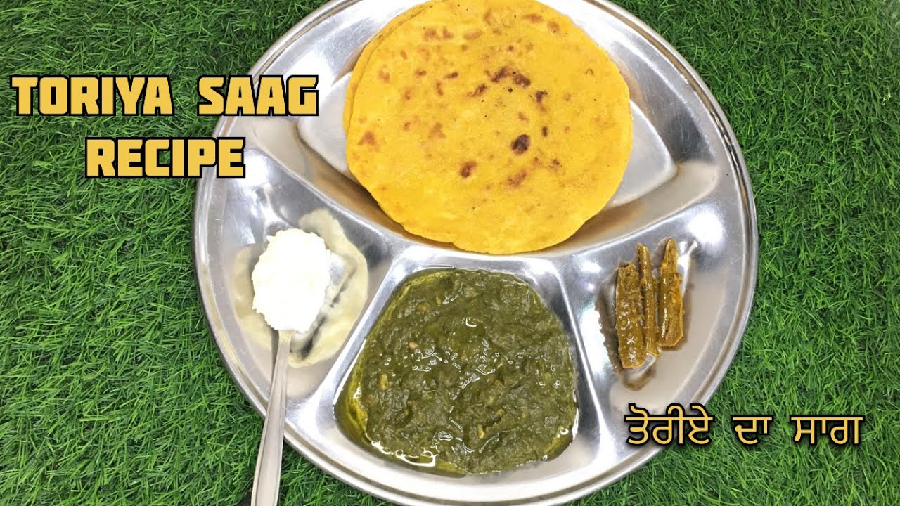 Punjabi Style Toriya Saag With Makki Di Roti | Toriya Saag Recipe ...