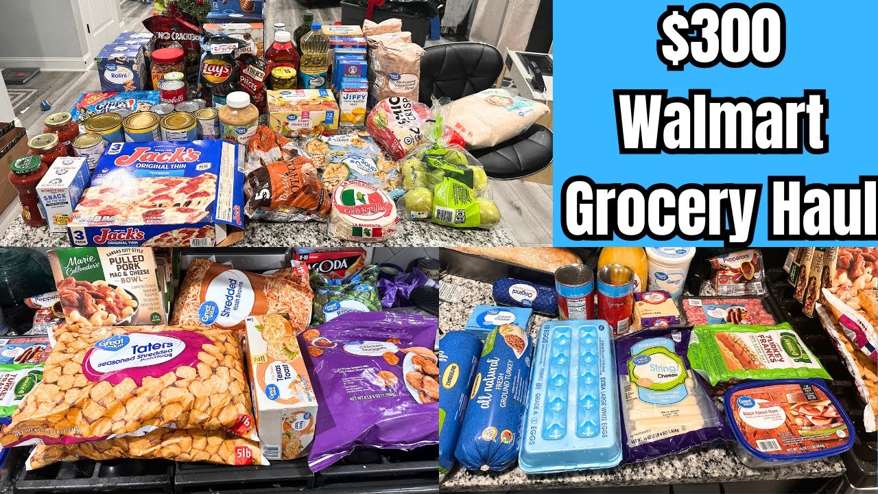 $300 Walmart Grocery Haul | Family of 6 Grocery Haul - YouTube