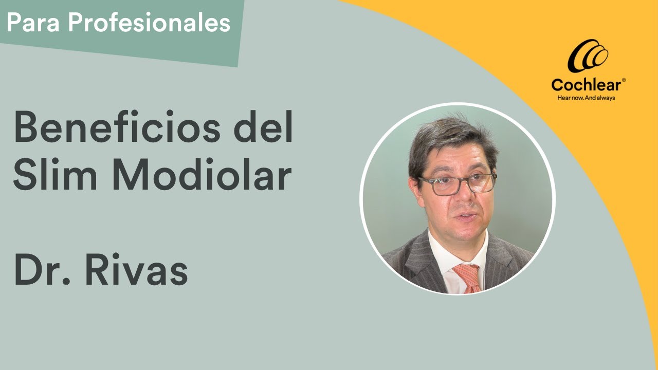 ¿Cómo el Slim Modiolar de Cochlear Cuida la Salud Auditiva de los ...