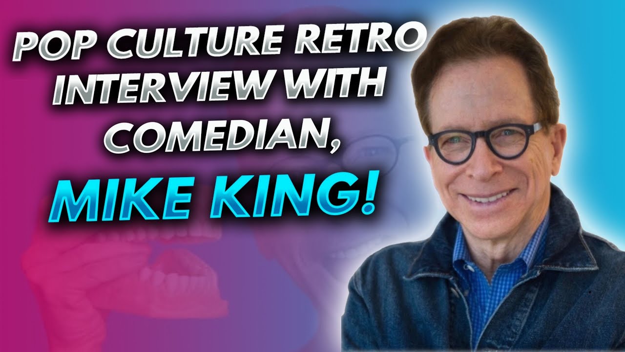 Pop Culture Retro interview with Dentist-Comedian, Mike King! - YouTube