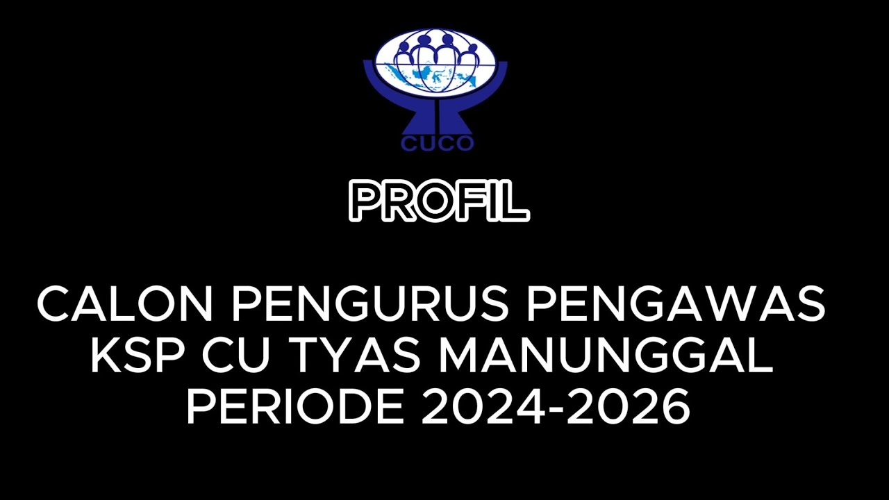 Profil Calon Pengurus Pengawas CUTM Periode 2024-2026 - YouTube