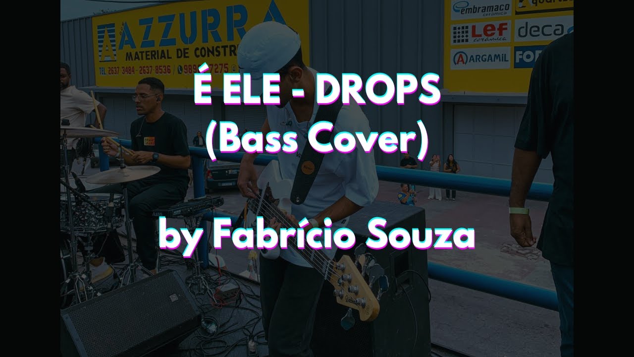 É ELE - DROPS (BASS COVER) Fabrício Souza - YouTube