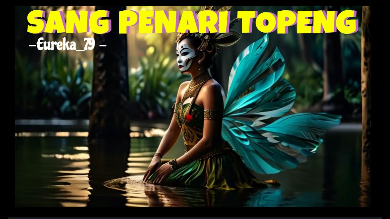 SANG PENARI TOPENG - Eureka_79 #ai_music - YouTube