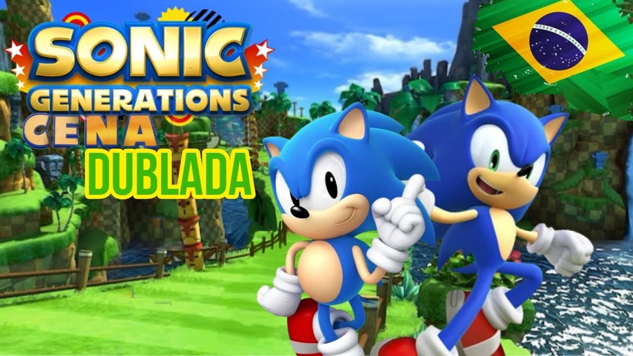 Sonic Generations Cena Dublada 🇧🇷 - YouTube