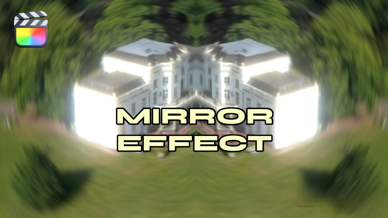 Mirror Effect (Easy): Final Cut Pro Tutorial - YouTube