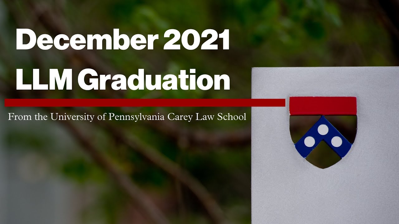 December 2021 LLM Graduation - YouTube