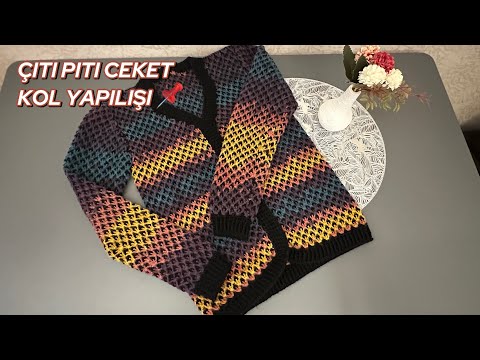 ÇITI PITI YELEK MODELİNE KOL YAPILIŞI ‼️