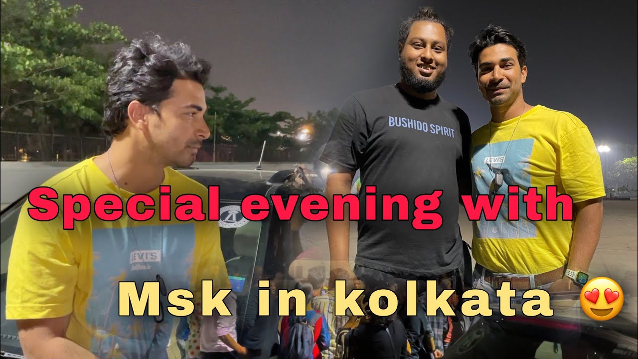 Msk kolkata meetup ||UPDATE || well day spent with msk - YouTube