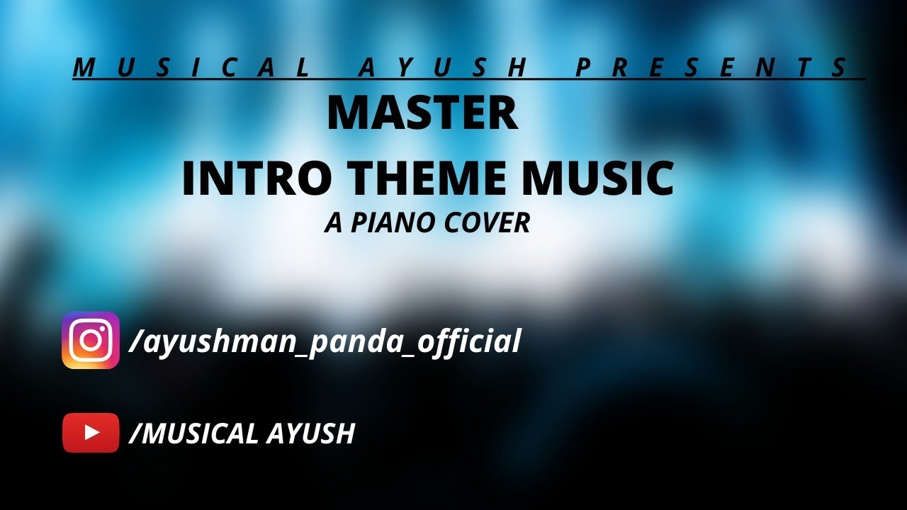 MASTER - JD INTRO || BGM || THEME MUSIC || Piano Cover || Ayushman ...