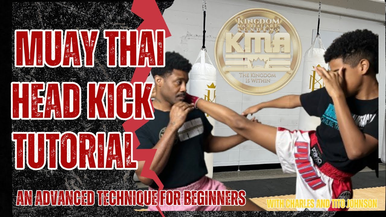 Muay Thai Head Kick Tutorial an Advanced Technique for Beginners ...