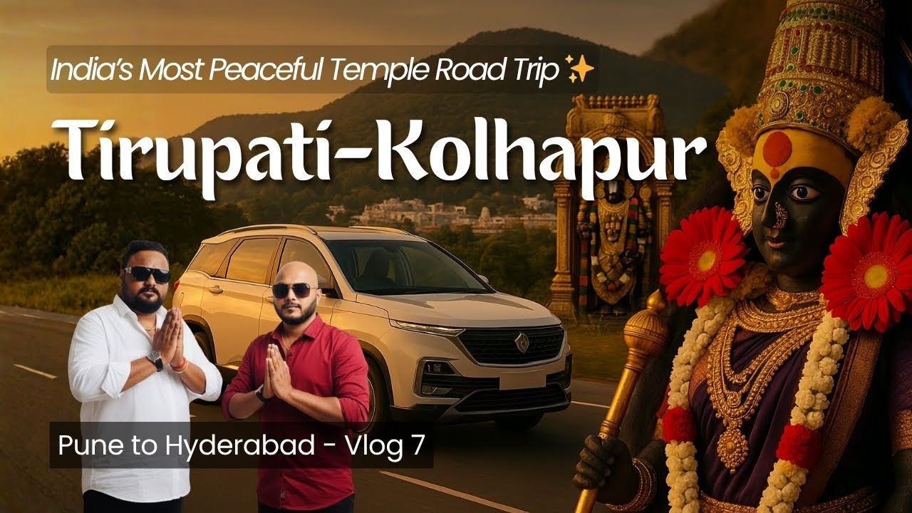 Tirupati Se Kolhapur Tak | Day 05 | Roads with Shree | Pune to Tirupati ...