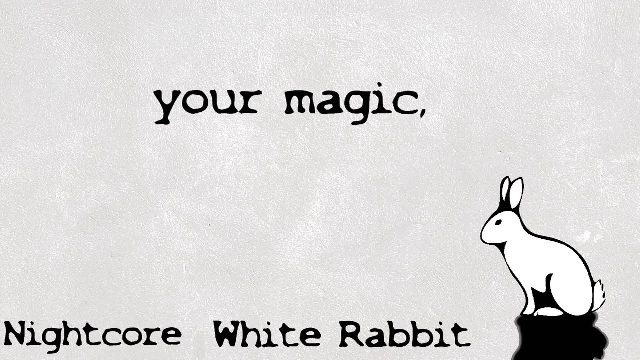 Kisu Nightcore - White Rabbit HD (+ lyrics) - YouTube