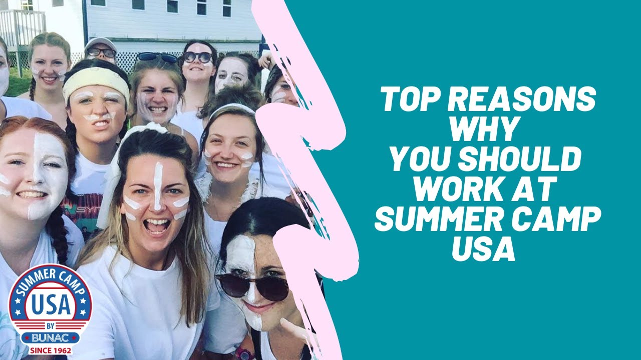 Top Reasons Why You Should Work at an American Summer Camp | BUNAC ...