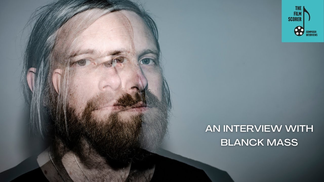 An Interview with Blanck Mass [Audio Only - The Film Scorer Podcast ...