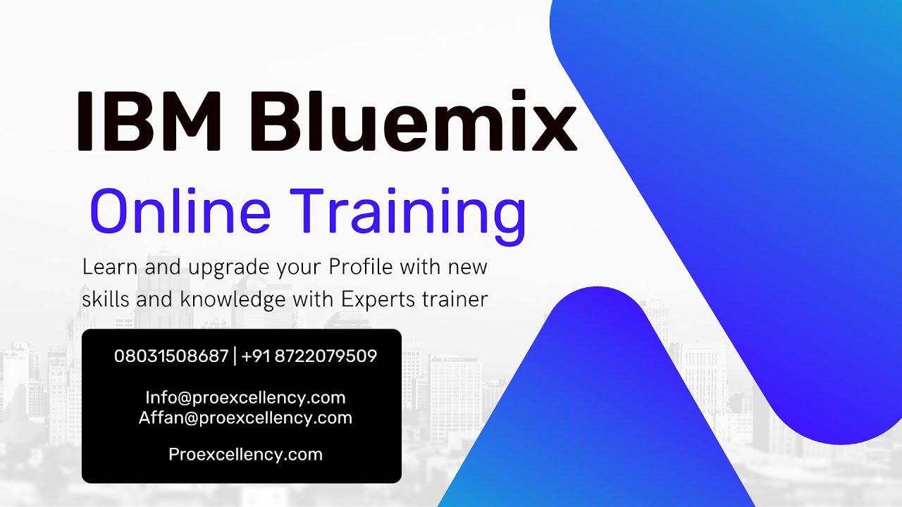 IBM Bluemix Online Training | IBM Bluemix Training: Comprehensive ...