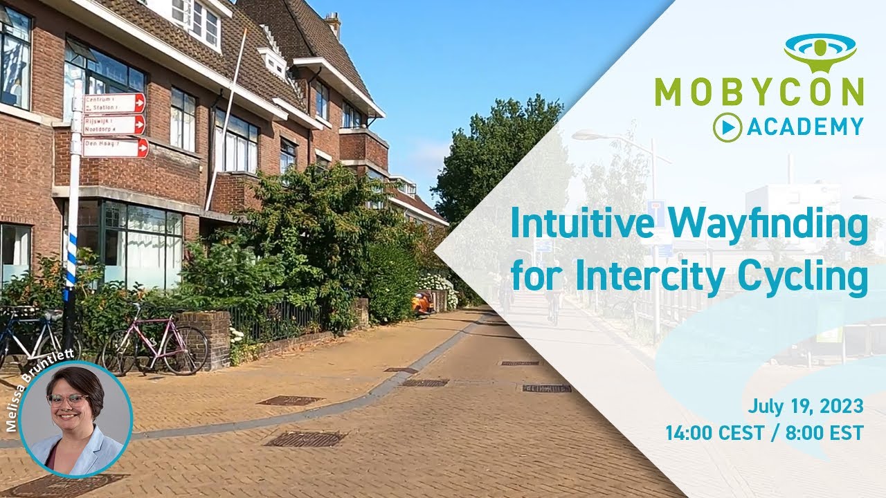 Mobycon Academy - Intuitive Wayfinding for Intercity Cycling - YouTube