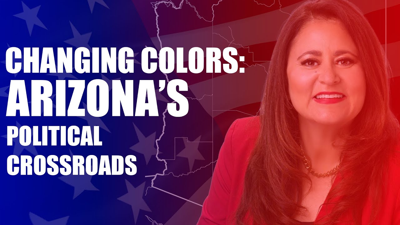 Changing Colors: Arizona's Political Crossroads - YouTube
