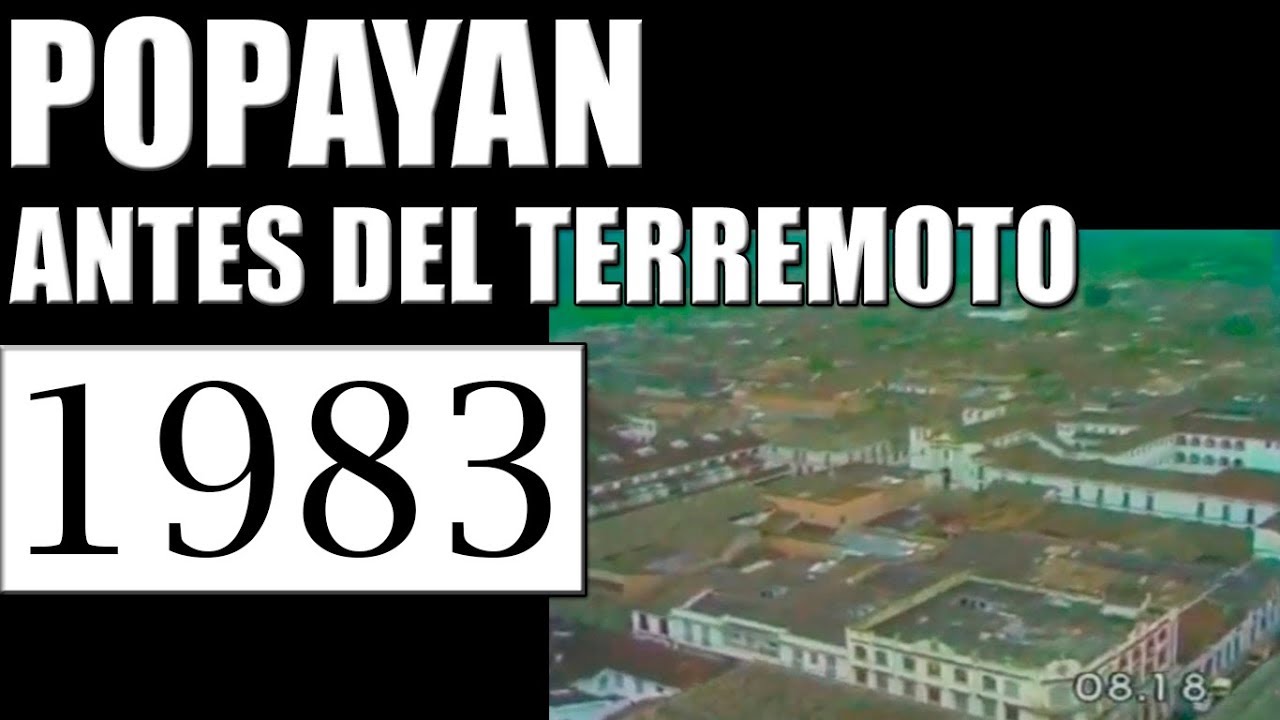 1983 POPAYAN ANTES DEL TERREMOTO- FECHA DE GRABACIÓN 05 FEBRERO 1983 ...