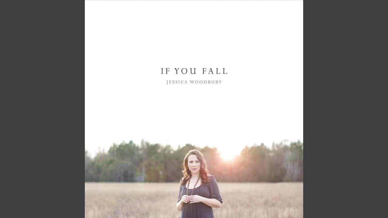 If You Fall - YouTube