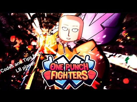 Tips and CODES for One Punch Fighters X! - YouTube