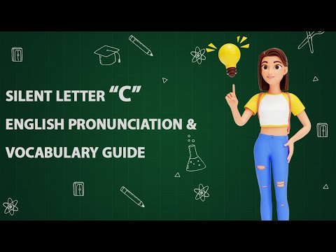 Silent Letter “C” English Pronunciation & Vocabulary Guide - YouTube