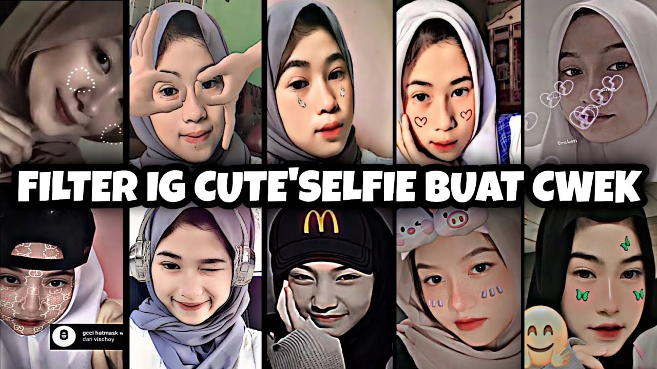 filter ig cute'aesthetics selfie buat cwek |filter ig terbaru 2023 ...