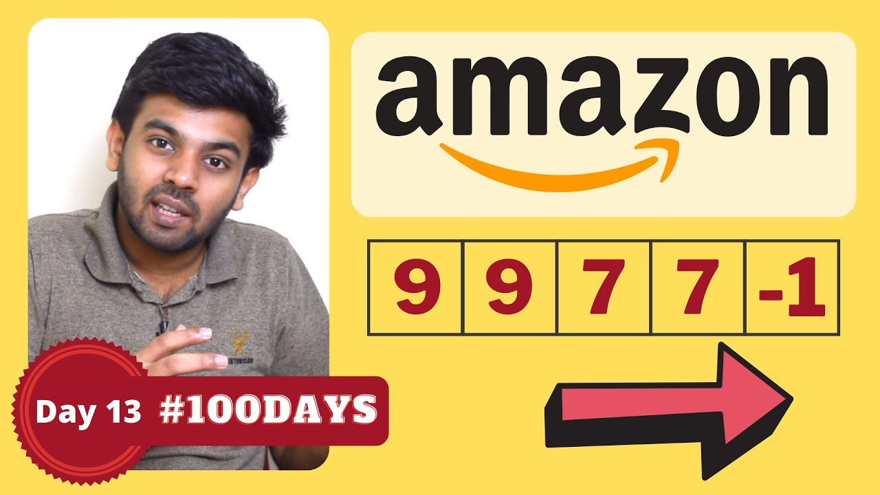 Amazon Interview Question | Greater on right side | #100DaysOfCode code io English - YouTube