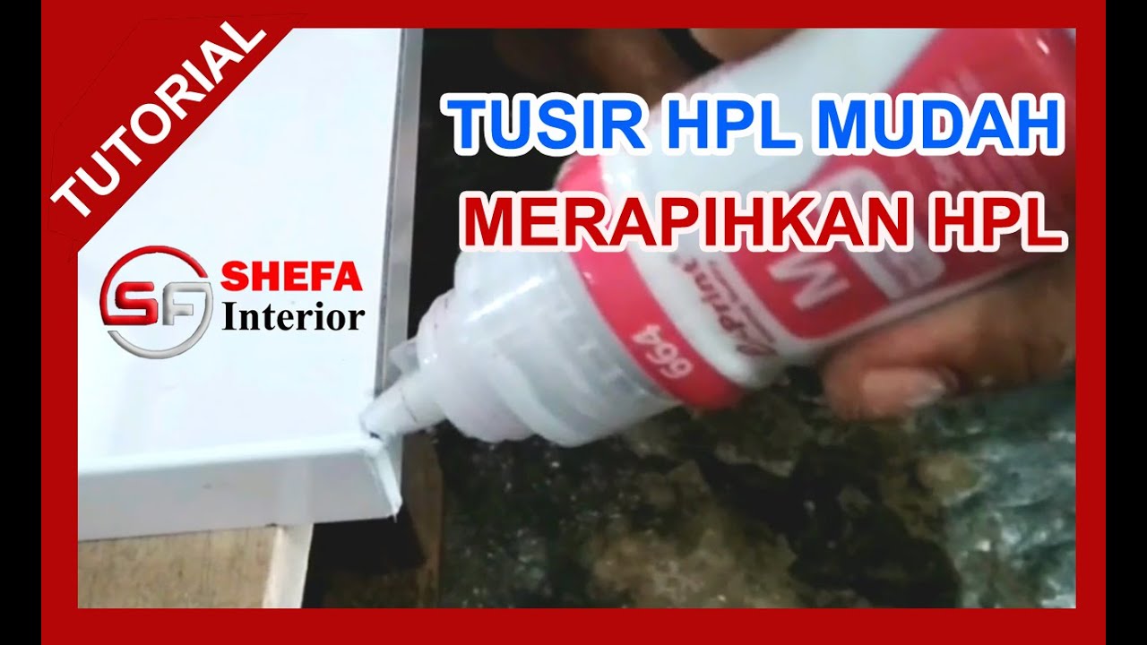 Cara tusir sudut HPL - cara merapihkan pertemuan HPL - YouTube