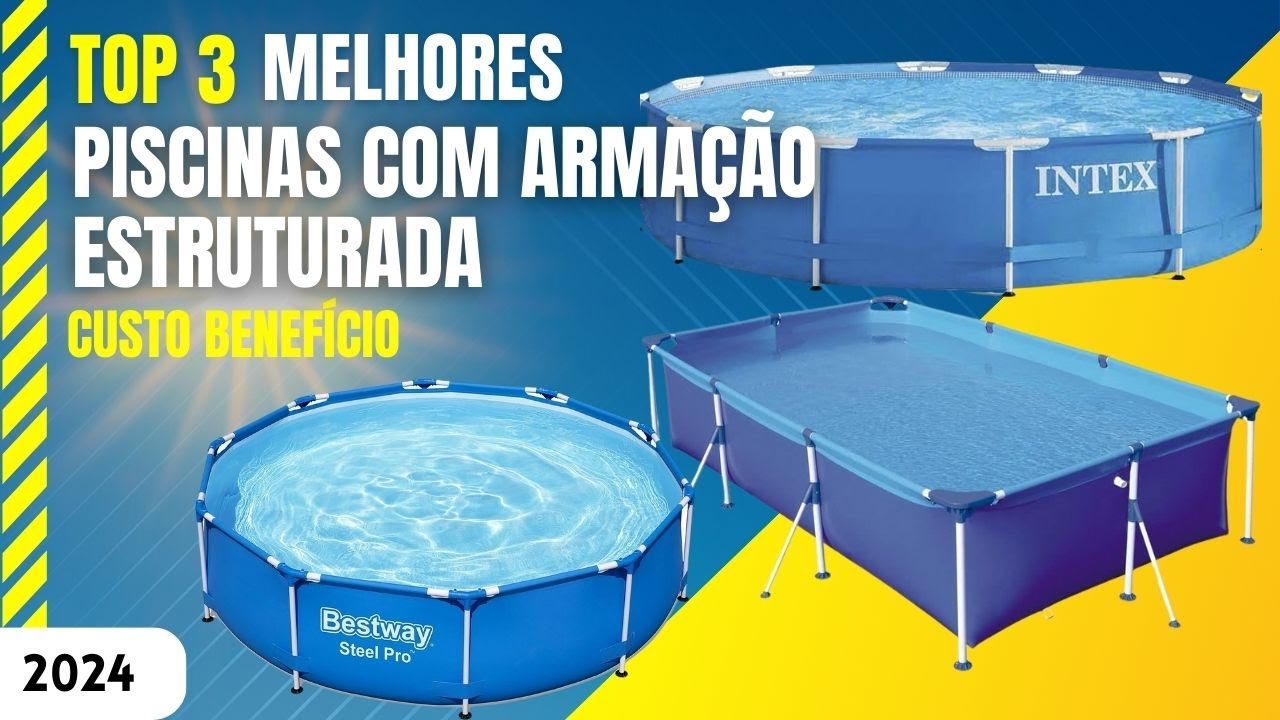 TOP 3 Melhores PISCINAS DE PLASTICO COM ARMAÇÃO ESTRUTURADA para ...