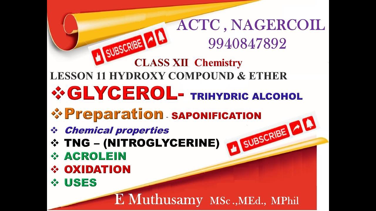 Glycerol- Trihydric alcohol- preparation and chemical properties and ...