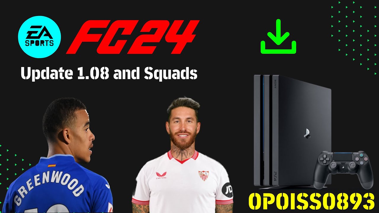 PS4 FC 24 Update version 1.08 - YouTube