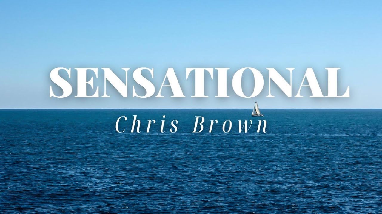 Chris Brown - Sensational (Lyrics) ft. Davido & Lojay - YouTube