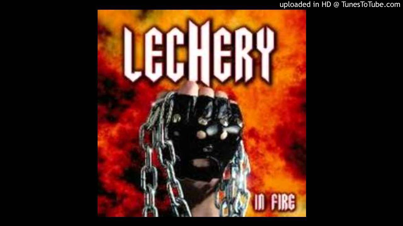 Lechery - In Fire - YouTube