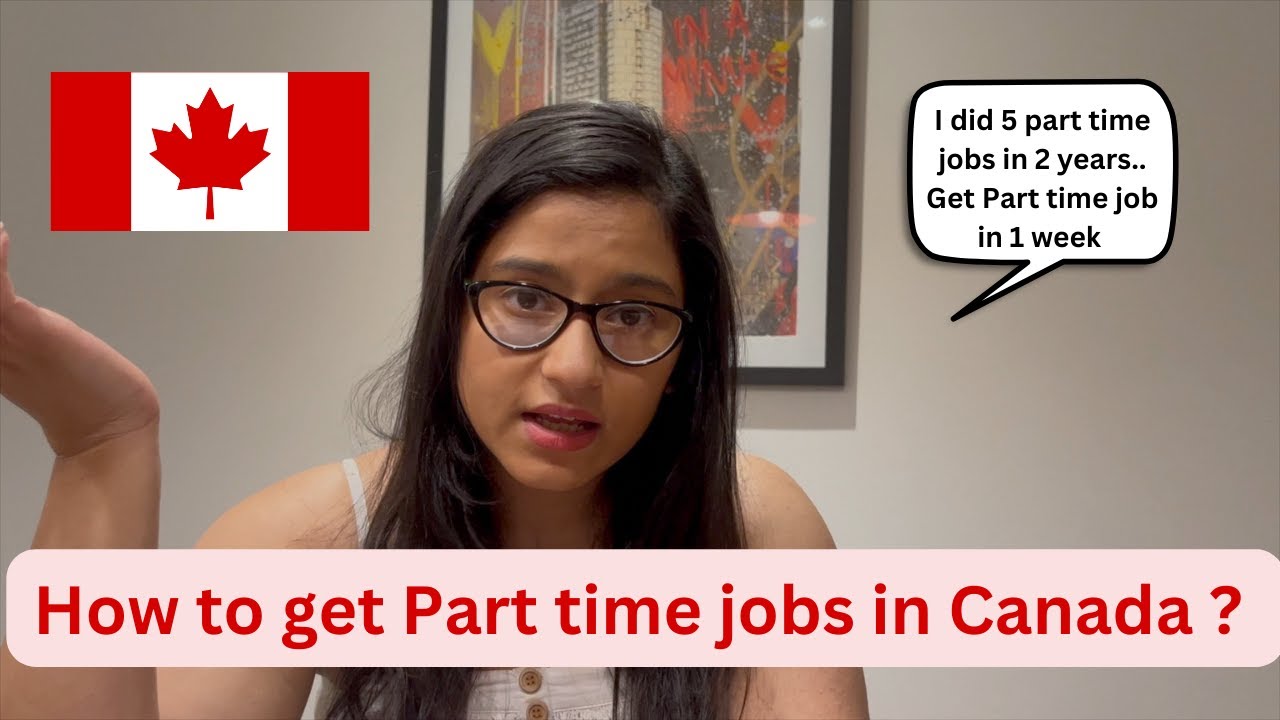 How To Get Part Time Job In CANADA PART 1 HINDI Get Part Time Job In 1 Week In Canada how-to-get-part-time-job-in-canada-part-1-hindi-get-part-time-job-in-1-week-in-canada