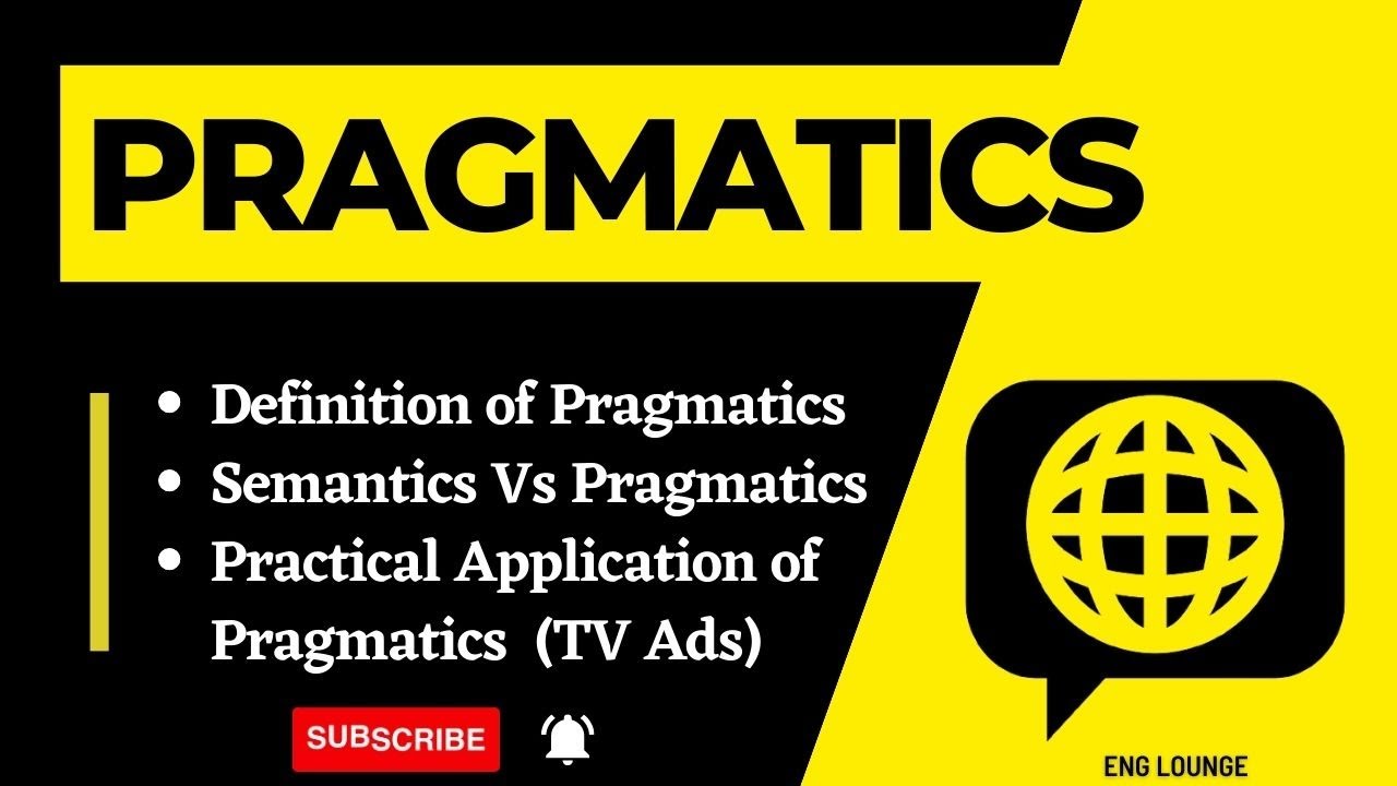 Definition of Pragmatics || Semantics Vs Pragmatics || Pragmatics and ...