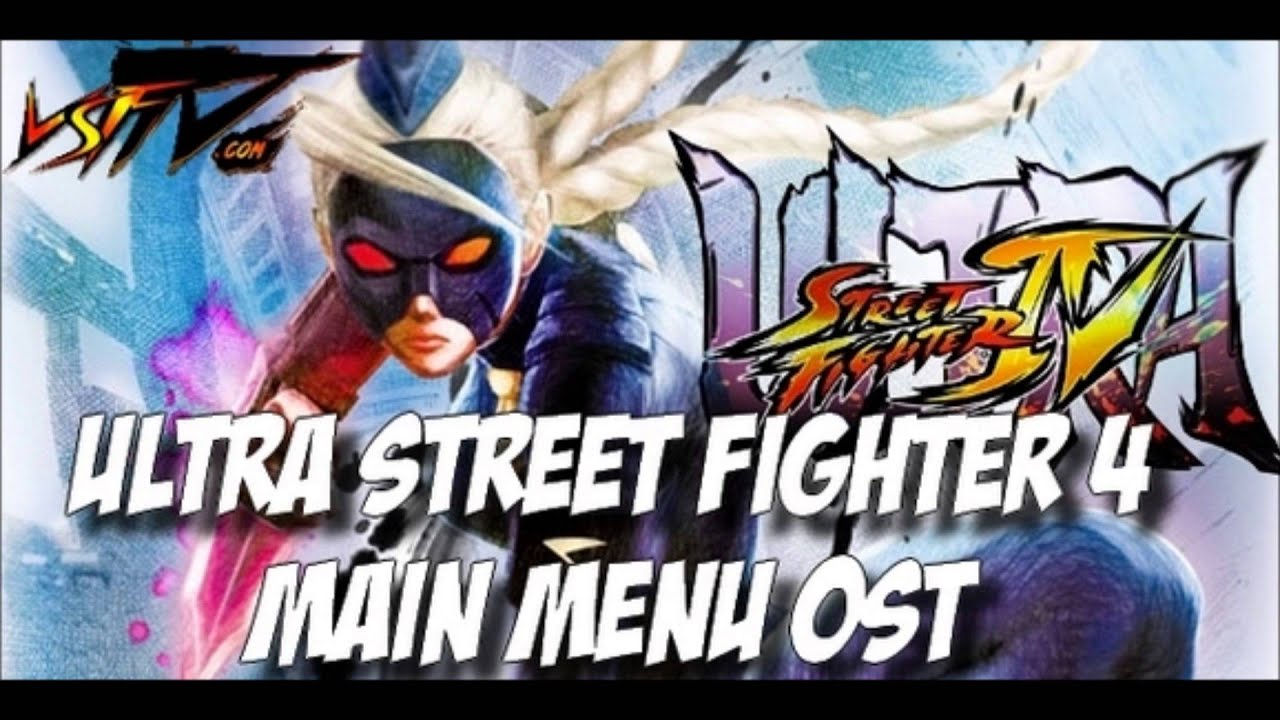 Ultra Street Fighter 4 - Main Menu OST - YouTube