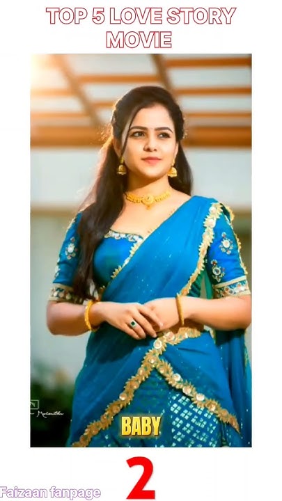 TOP 5 LOVE STORY MOVIE || टॉप फाइव लव स्टोरी मूवी || #movies #southmovie - YouTube