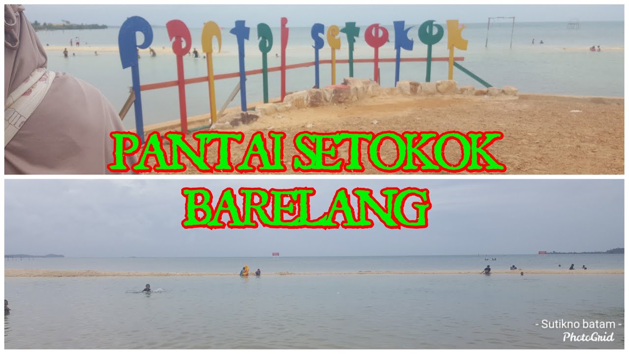 PANTAI SETOKOK BARELANG BATAM - YouTube