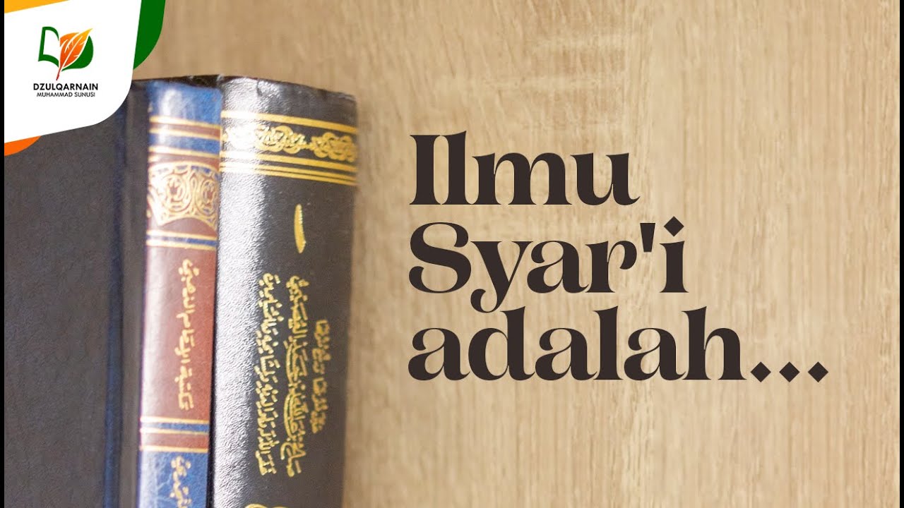 Ilmu Syar'i adalah ... - YouTube