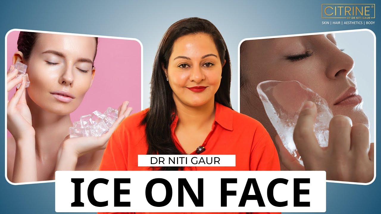 Ice on Face: Skincare Secret or Skin Damage? | Is Ice on Face Safe ...