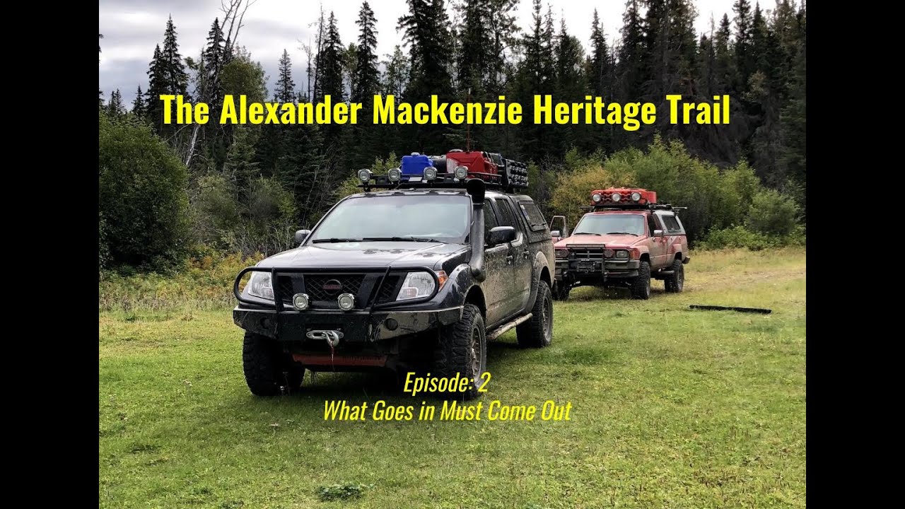 Alexander Mackenzie Heritage Trail Episode 2 Presented by Off Road ...