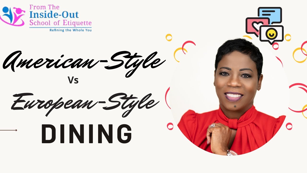 American Style Vs European Style Dining YouTube american-style-vs-european-style-dining-youtube