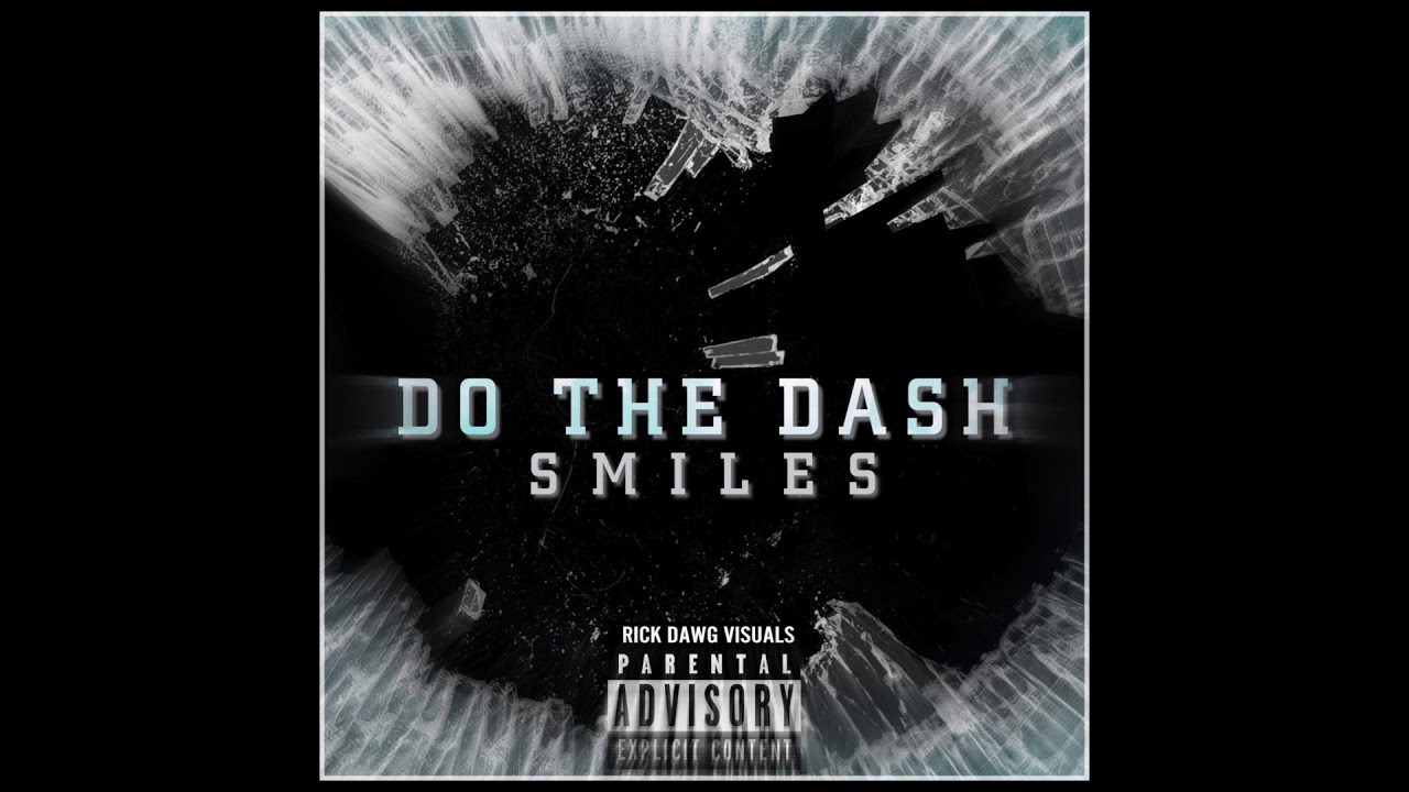 Smiles - Do The Dash - YouTube