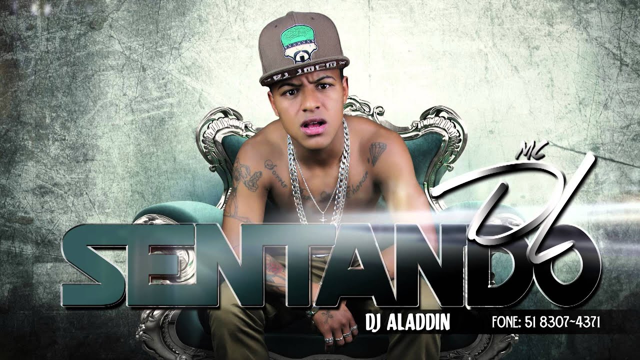 MC DL - SENTANDO (DJ ALADDIN) - YouTube