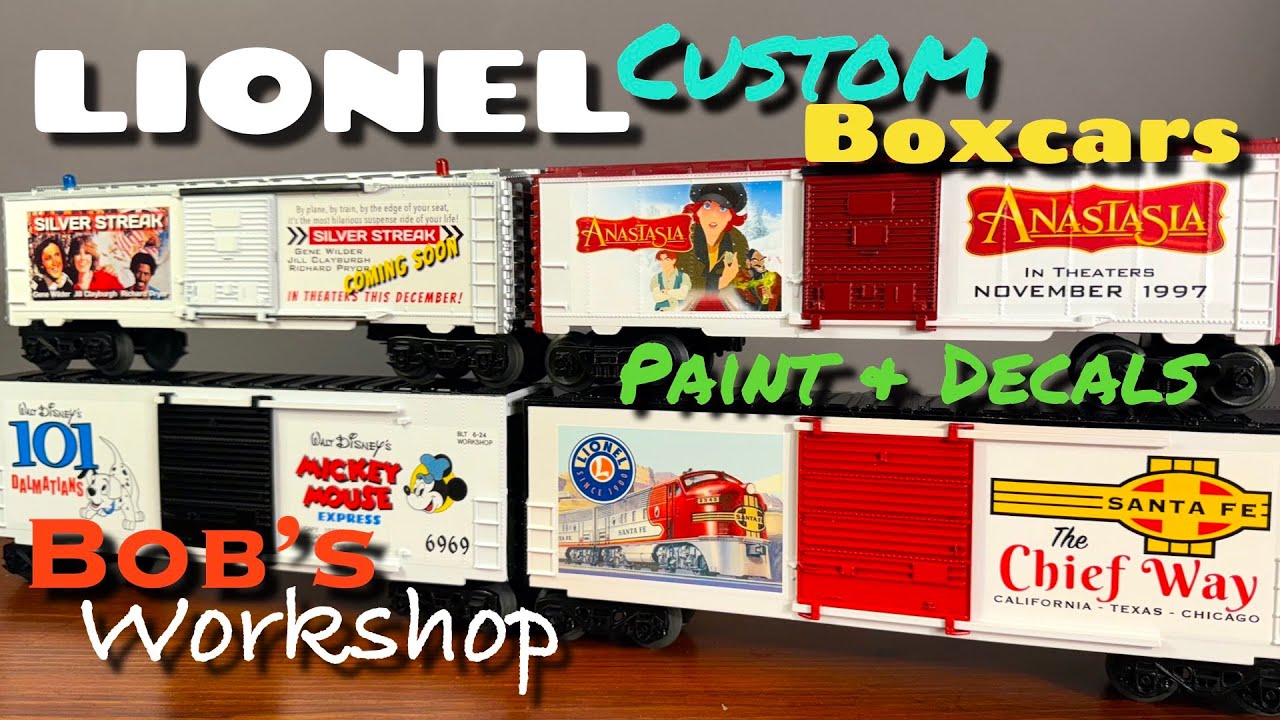 Lionel Collection of Custom Boxcars & How to make Inkjet Decals ...