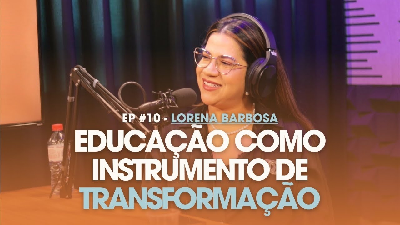 Level Up - #010 - Lorena Barbosa - YouTube