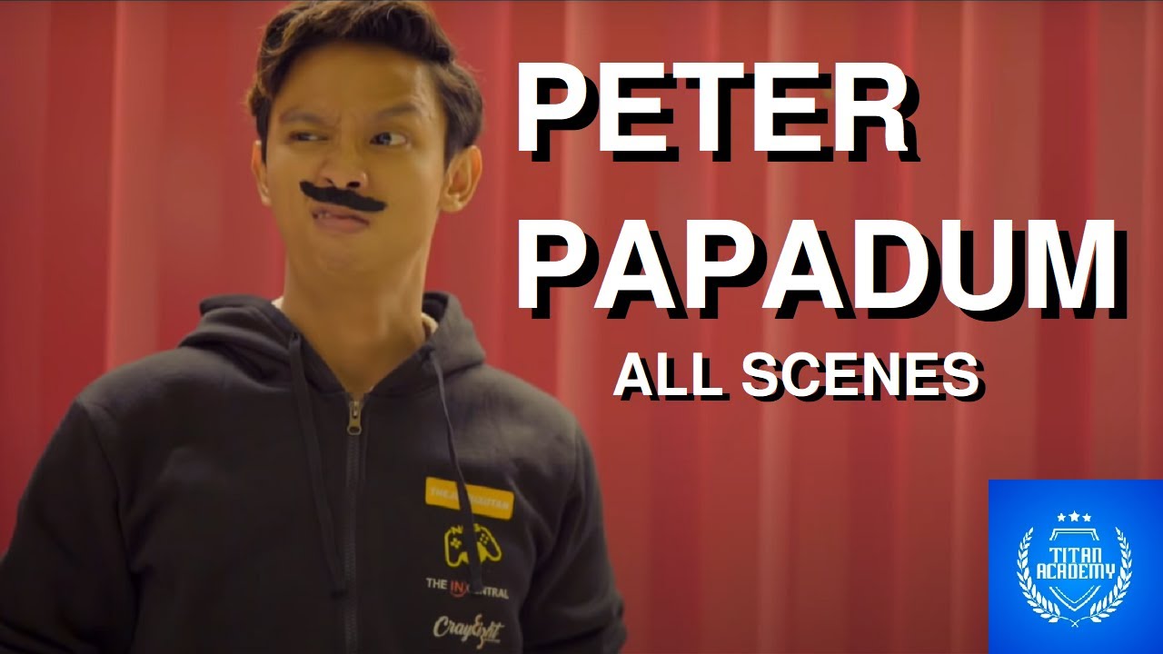 Titan Academy - Peter Papadum All Scenes - YouTube