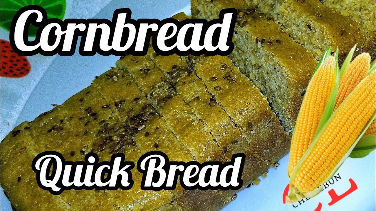 This Cornbread Recipe Is Addictive|Cornbread| A quick Bread - YouTube