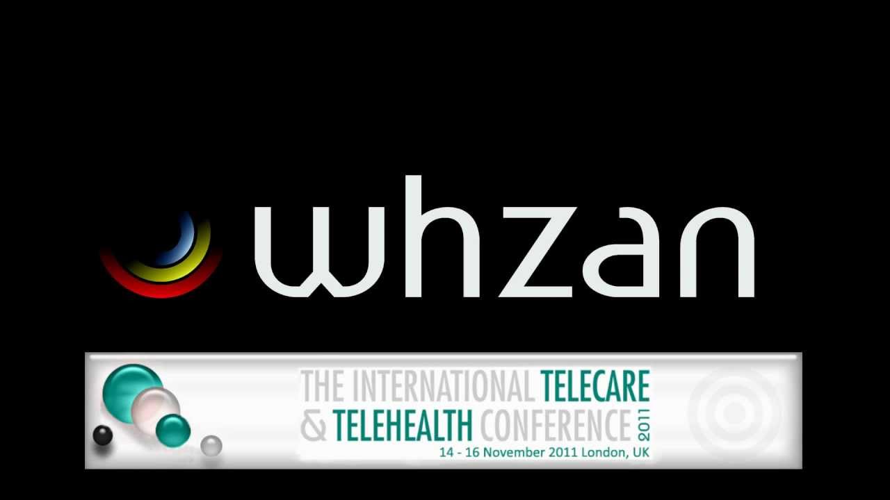 Whzan - International Telecare & Telehealth Conference - YouTube